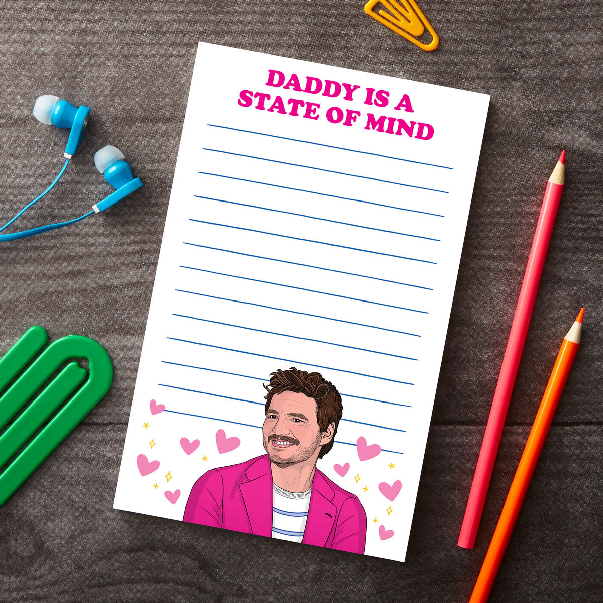 Notepad: Pedro Daddy is a State of Mind — The Found