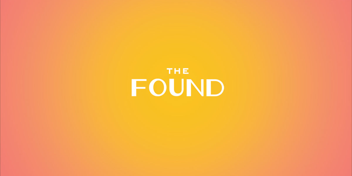 The Found