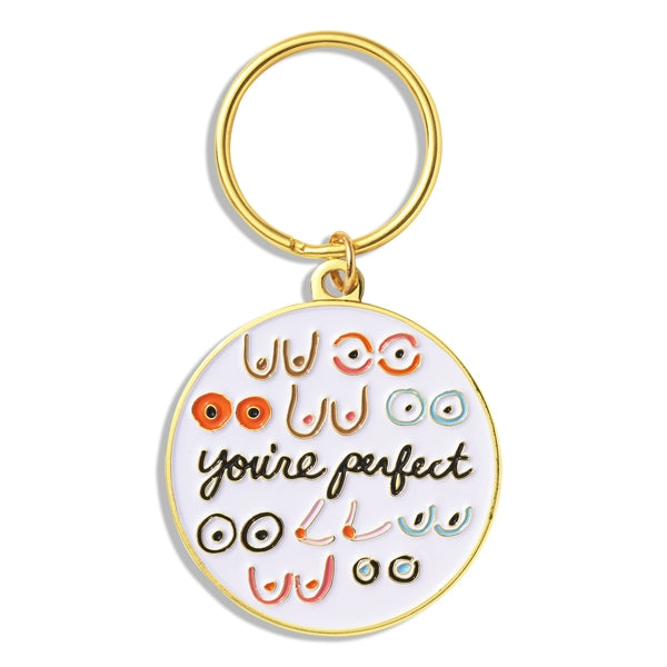 Keychain - Boobs You're Perfect — The Found